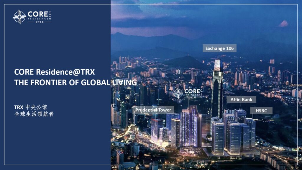 CORE RESIDENCE @ TRX – Summerfield Property